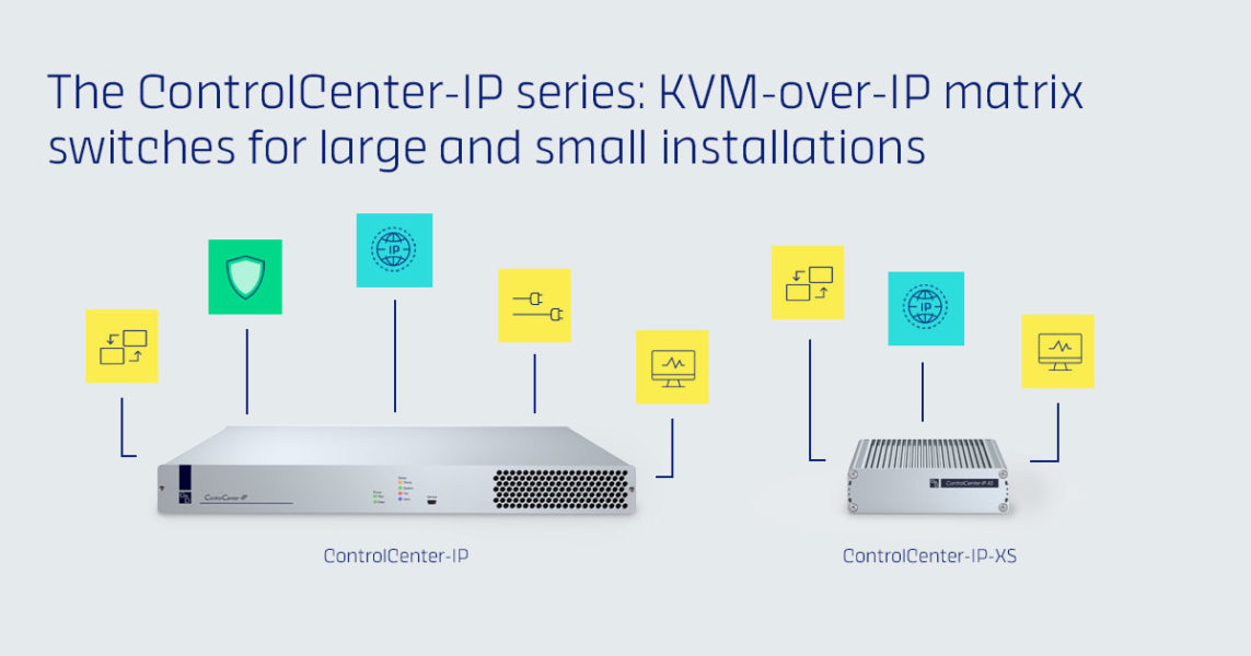 ControlCenter-IP vs. ControlCenter-IP-XS: a comparison